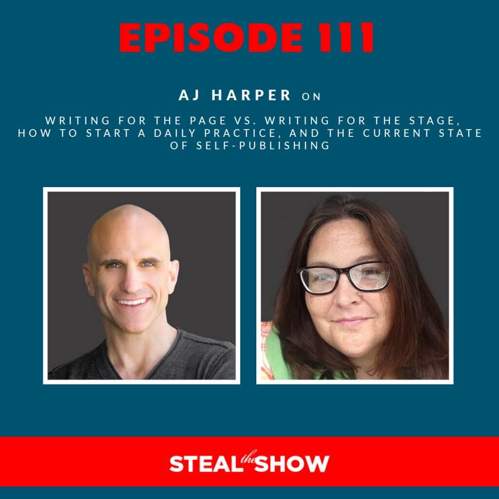 111 AJ Harper on Writing for the Page vs. Writing for the Stage, How to ...